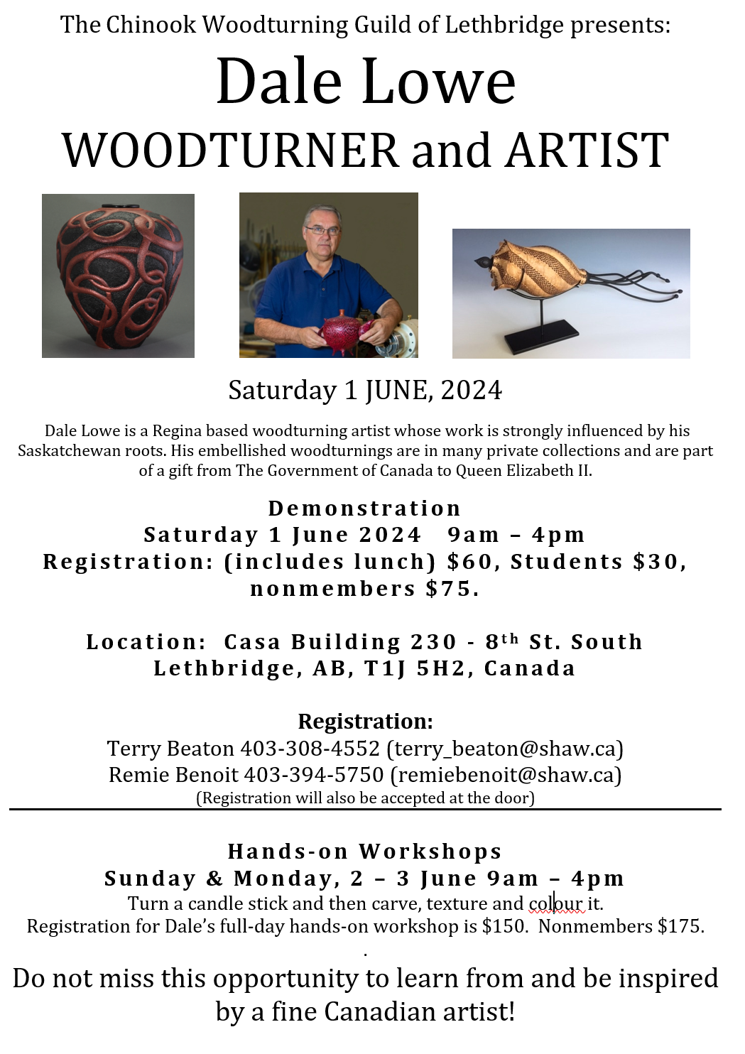 Woodturner and Artist: Dale Lowe - Casa Lethbridge